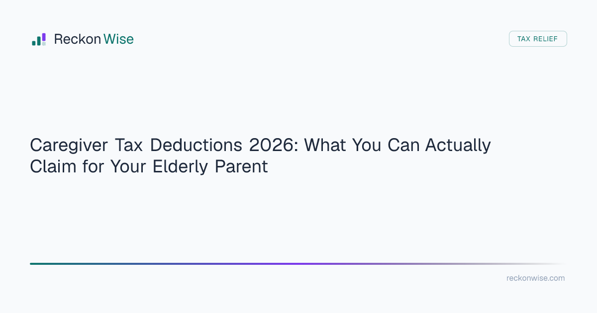 Caregiver Tax Deductions 2026: What You Can Actually Claim for Your ...